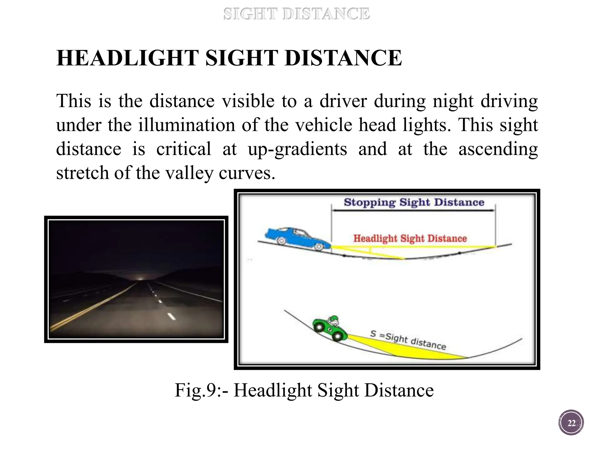 Sight Distance-Stopping Sight Distance, Overtaking Sight Distance.pptx