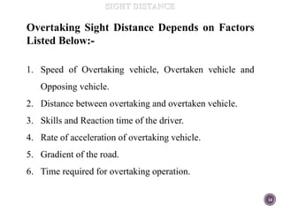Sight Distance-Stopping Sight Distance, Overtaking Sight Distance.pptx