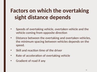 Analysis of Stopping sight distance and Overtaking Sight Distance .pptx