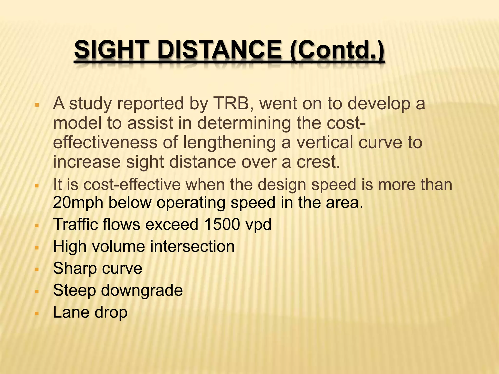 Sight distance and road allignment | PPTX