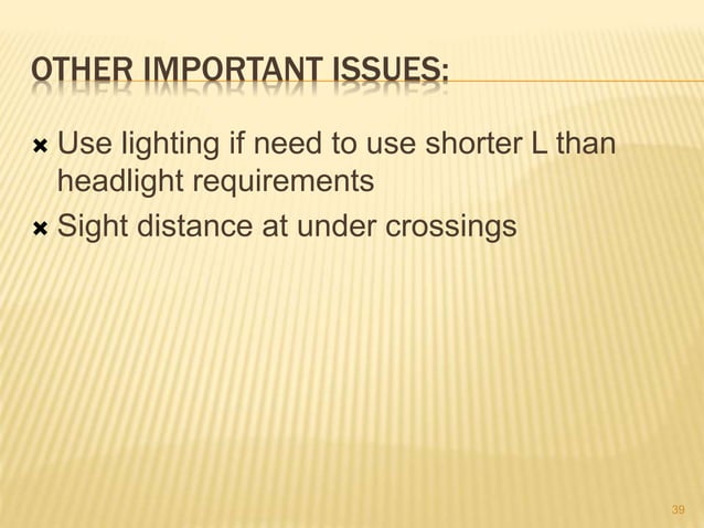 Sight distance and road allignment | PPTX