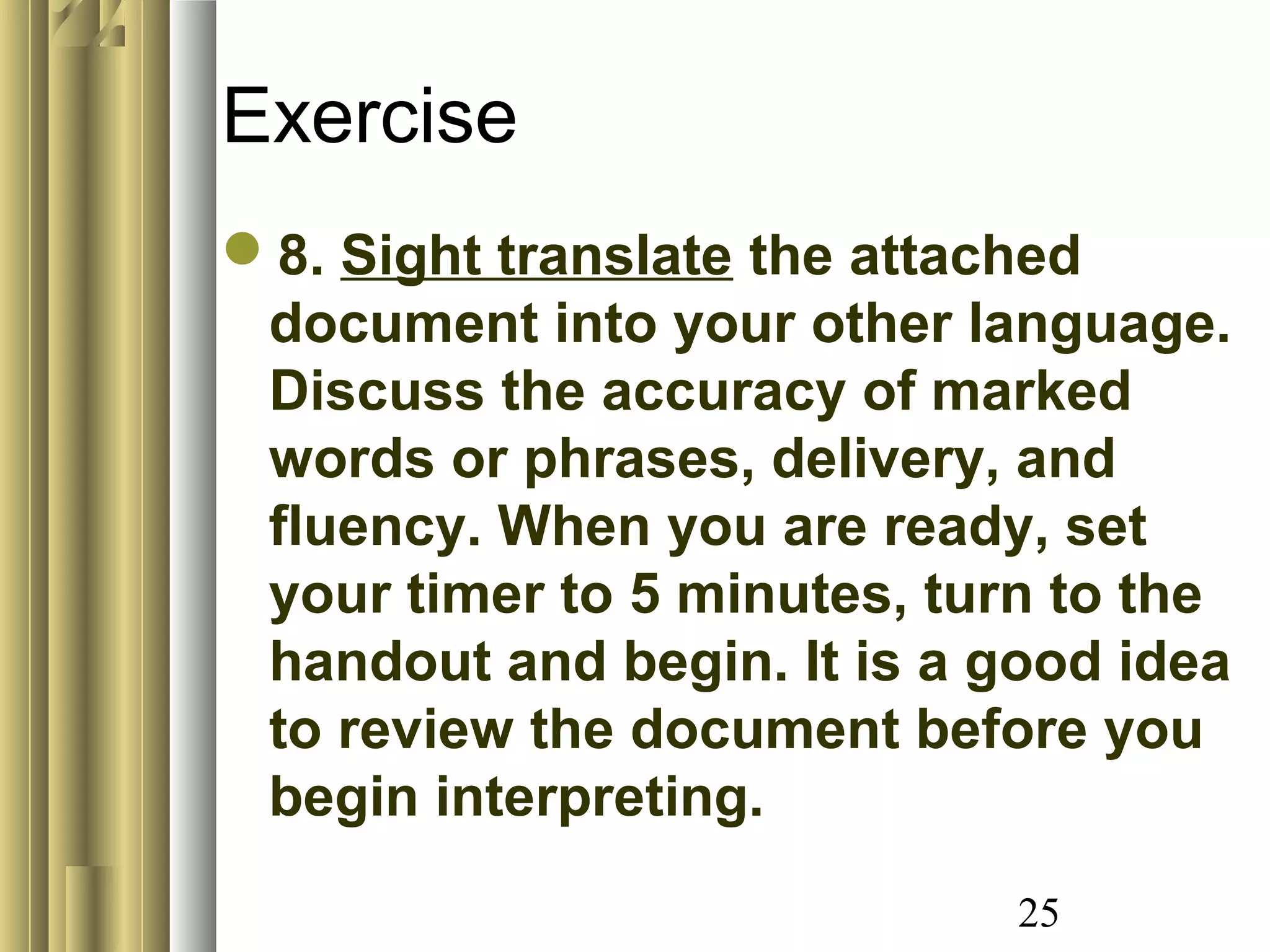 Sight interpreting - sight translation | PPT | Programming Languages ...