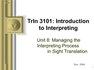 Sight interpreting - sight translation | PPT | Programming Languages ...