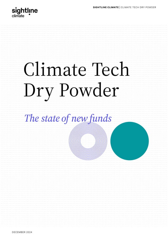 Sightline Climate - Climate Capital Stack and Funds 2024.pdf