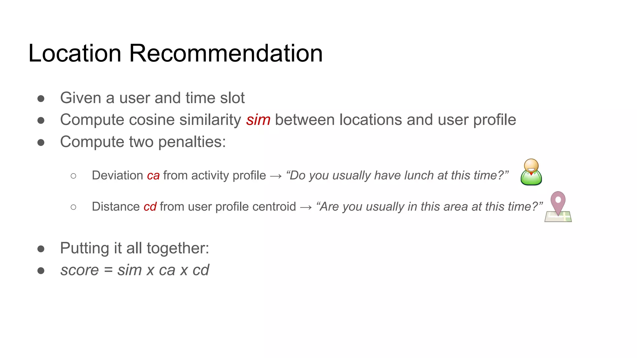 Unsupervised Learning Of General Purpose Embeddings For User And Location Modeling Ppt
