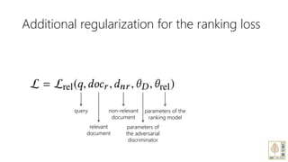 Adversarial and reinforcement learning-based approaches to information retrieval | PPT