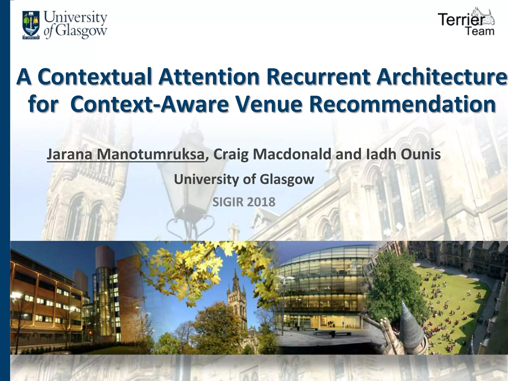 A Contextual Attention Recurrent Architecture For Context Aware Venue Recommendation Ppt
