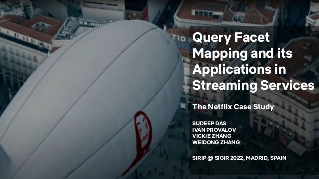 Query Facet Mapping and its Applications in Streaming Services: The ...
