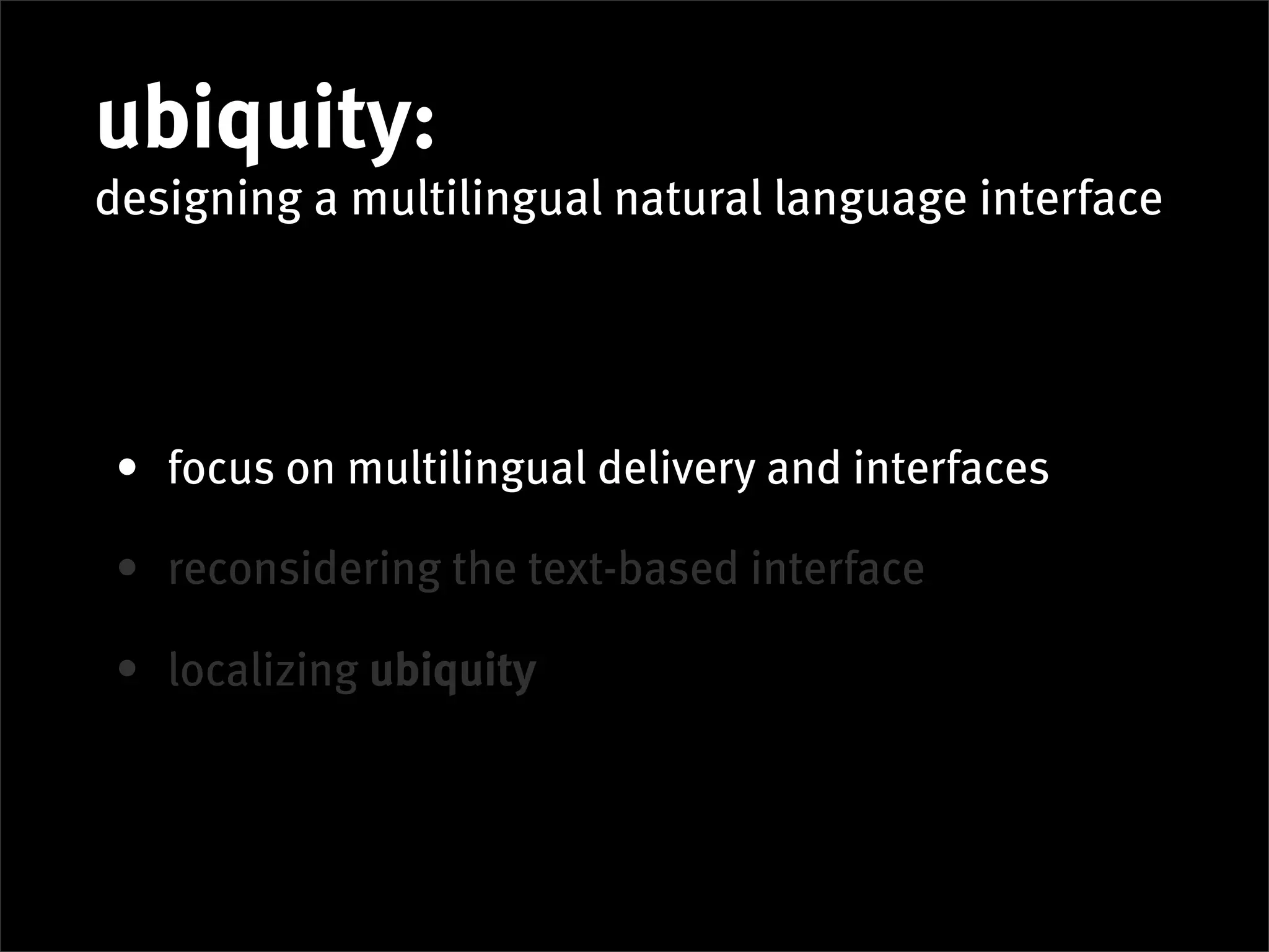 Ubiquity: Designing a Multilingual Natural Language Interface | PDF