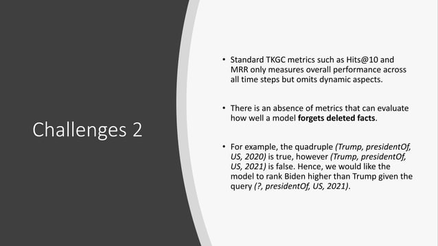 Tie A Framework For Embedding Based Incremental Temporal Knowledge Graph Completion Ppt 4581