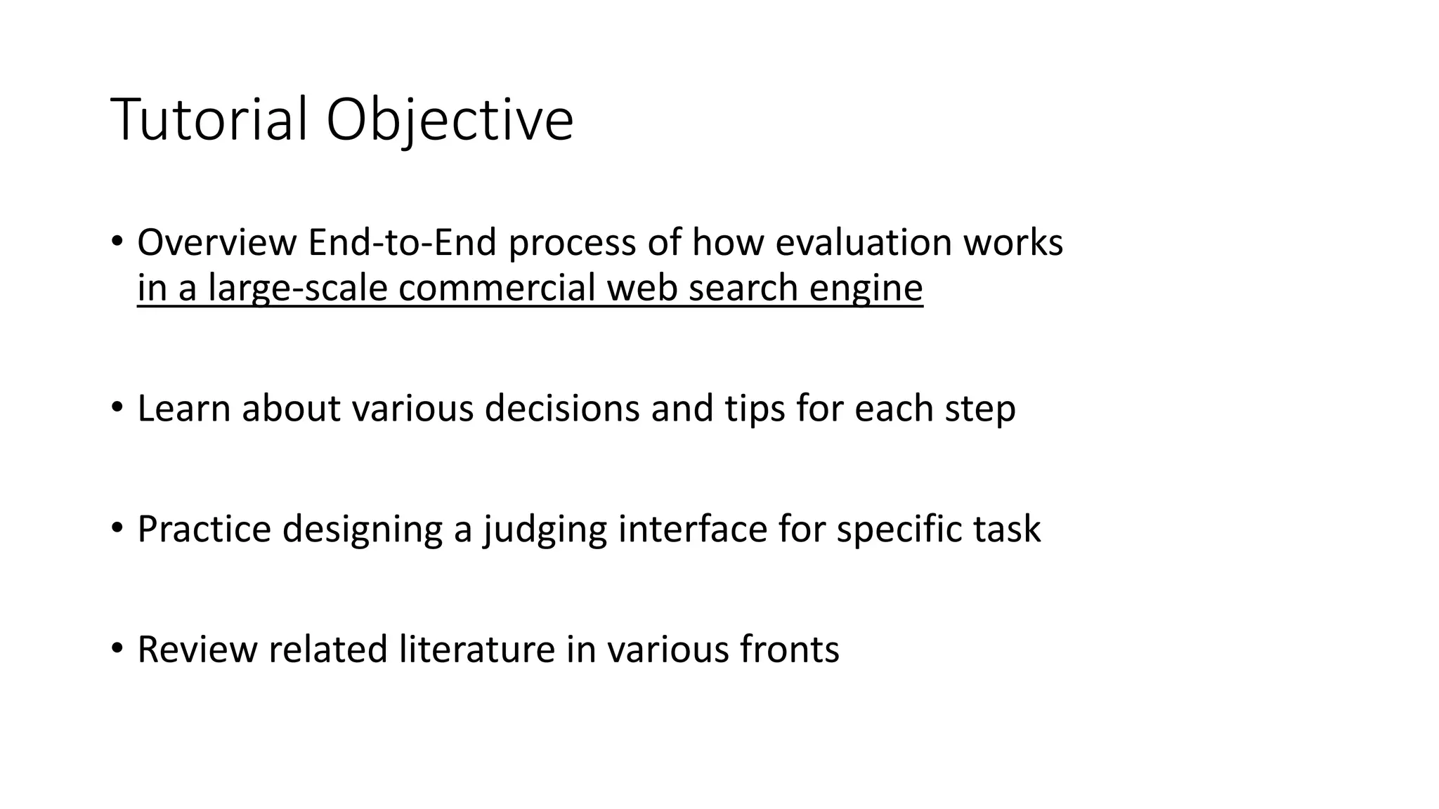 SIGIR Tutorial on IR Evaluation: Designing an End-to-End Offline Evaluation Pipeline | PPTX