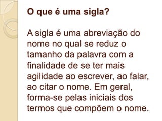 Siglas como usá-las em sua redação | PPT