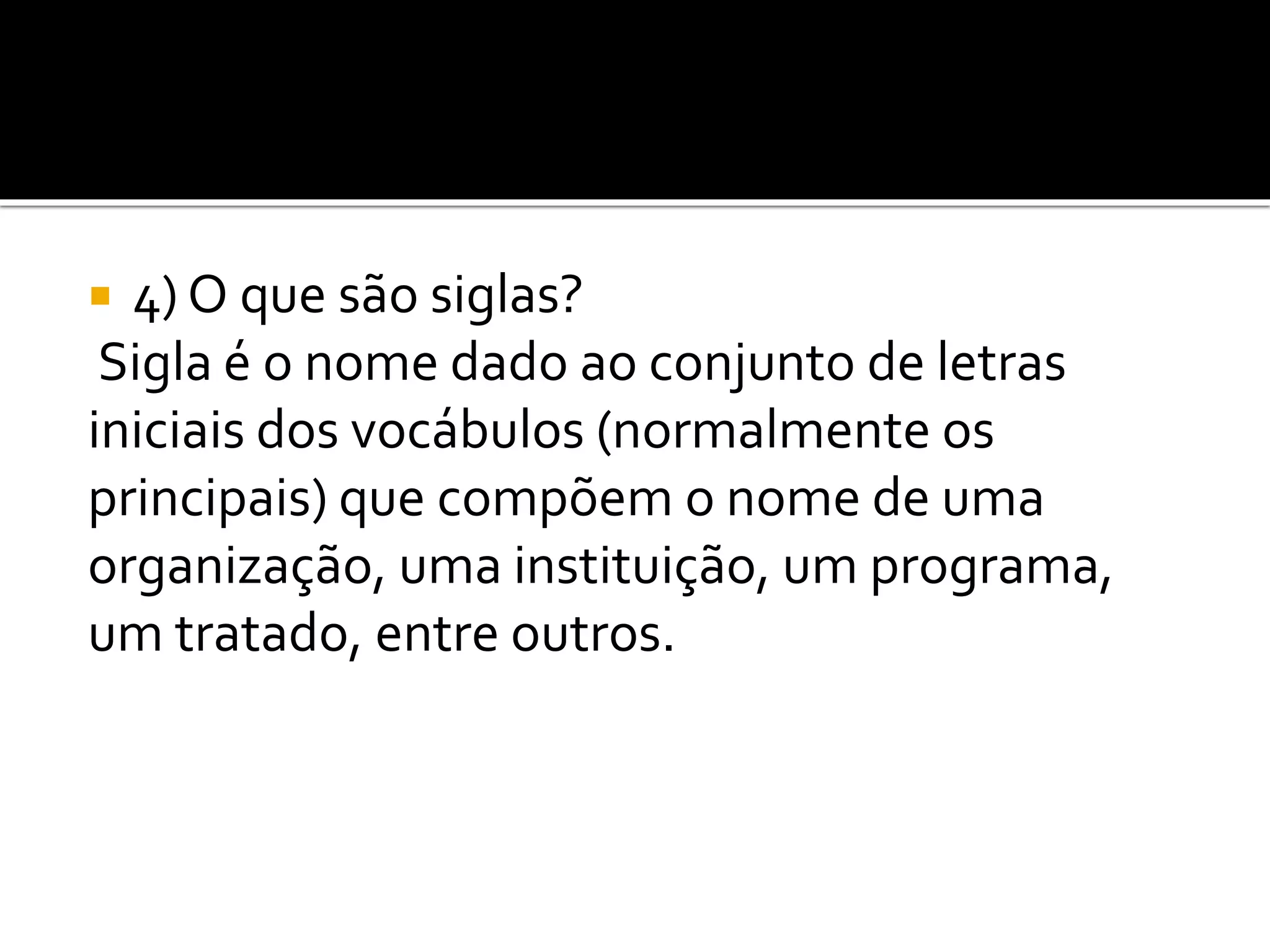 O Que São Siglas - BINKEDU