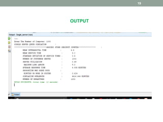 Single server queue (Simulation Project) | PPTX | Programming Languages ...