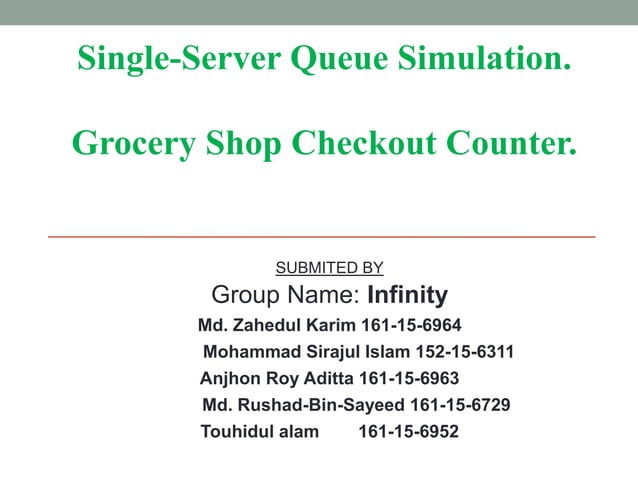 Single server queue (Simulation Project) | PPTX | Programming Languages ...