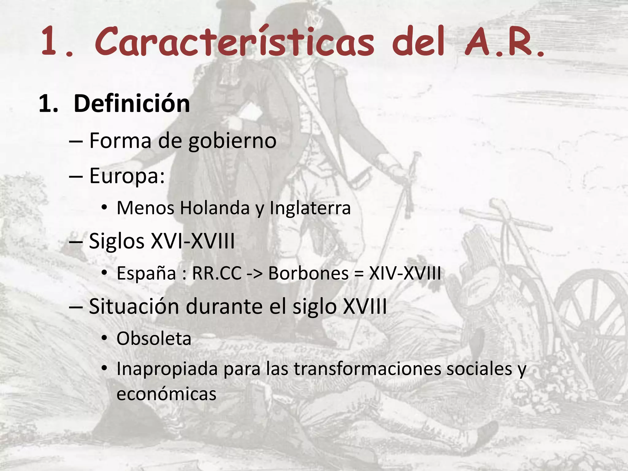 2º de Bachillerato HES - Tema 1 - Siglo XVIII - Características ...