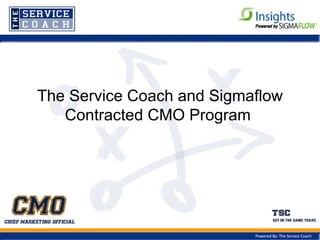 Sigmaflow Insights CMO | PPT