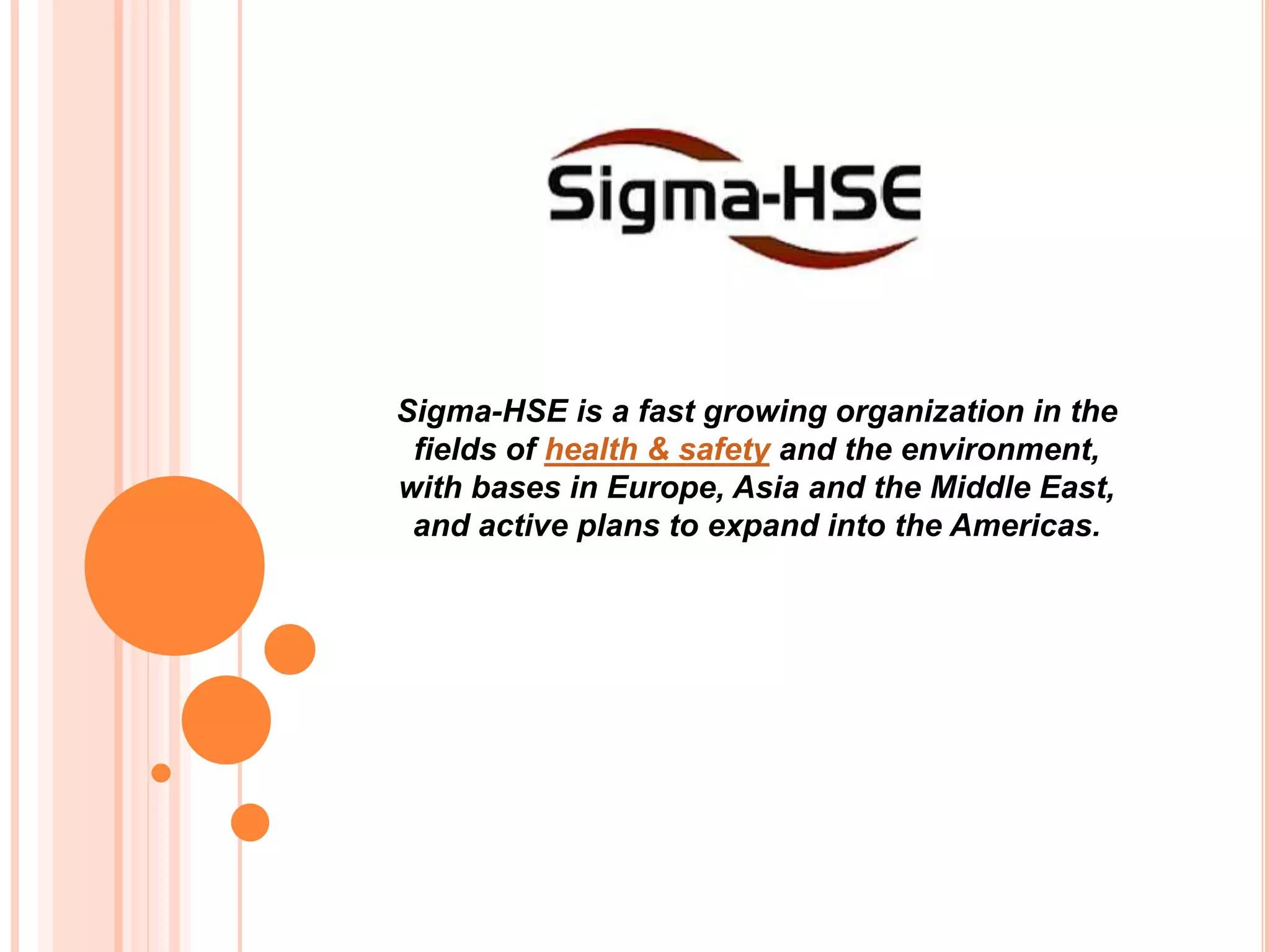 Process Safety Consultancy - Sigma HSE | PPT