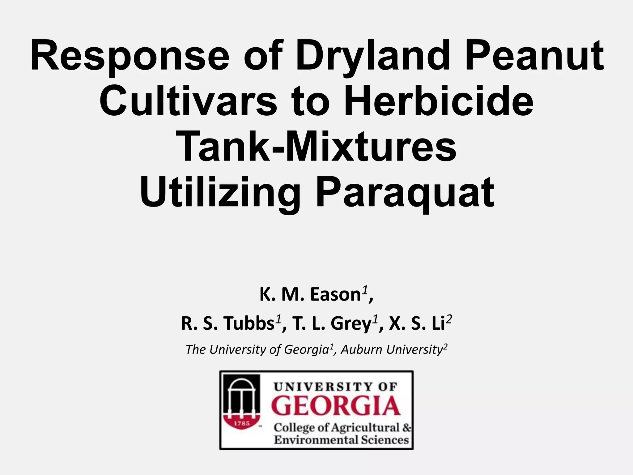 Response of Dryland Peanut Cultivars to Herbicide Tank-Mixtures ...