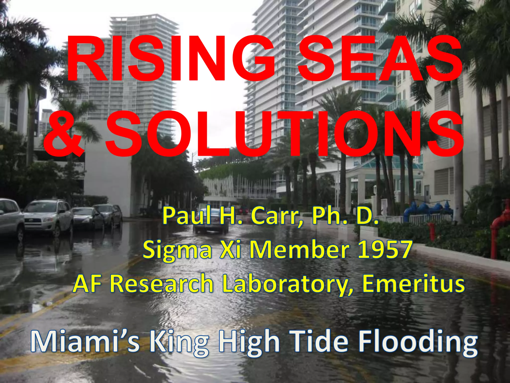 Rising Seas and Solutions, Sigma Xi Lecture | PPTX