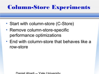 Column-Stores vs. Row-Stores: How Different are they Really? | PPT