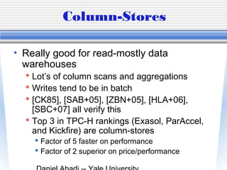 Column-Stores vs. Row-Stores: How Different are they Really? | PPT