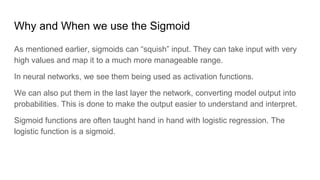 Sigmoid function machine learning made simple | PPTX