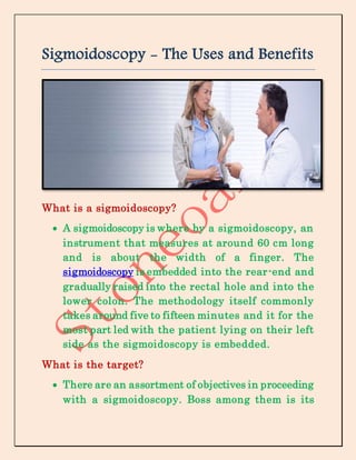 Sigmoidoscopy the uses and benefits | DOCX