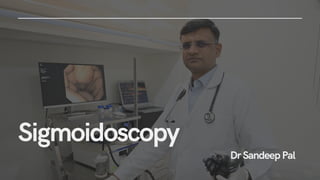 Sigmoidoscopy in Chandigarh.pdf