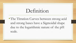 sigmoid titration curves ppt^^.pptx .... | PPTX