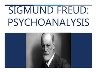 Sigmund Freud's Personality Theory | PPTX