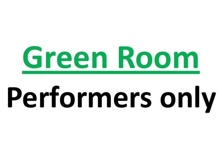 Signage For Green Room