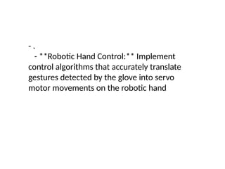 Sign-to-Speech Conversion System with Mimic Robotic Hand.pptx