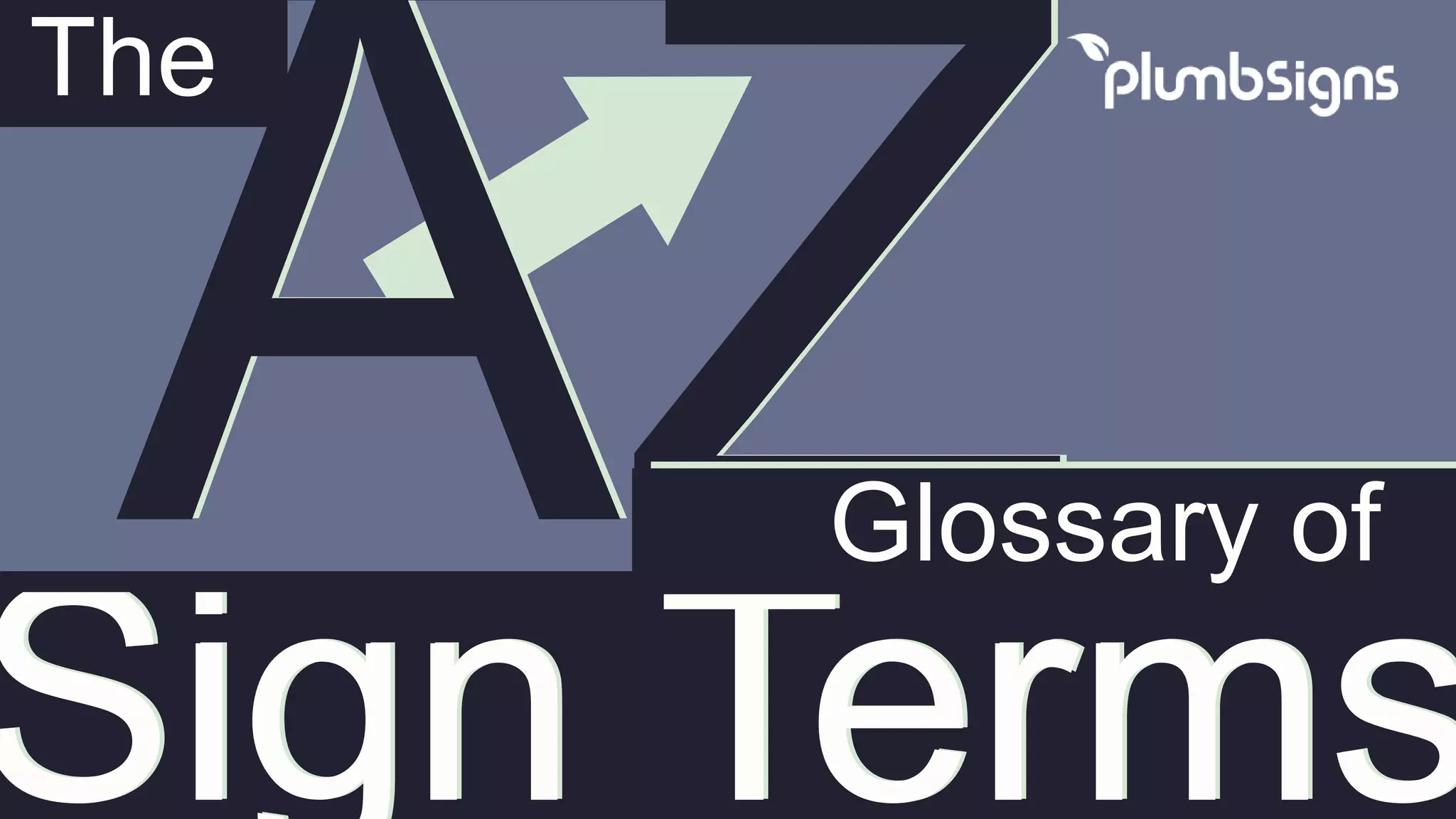 Signage glossary | PPTX | Business and Finance