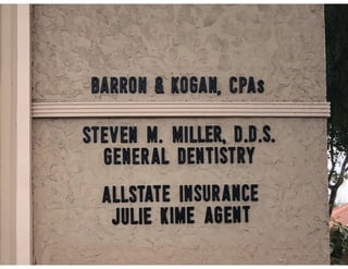 Signage of Wellington dentist Steven M Miller DDS on the office ...