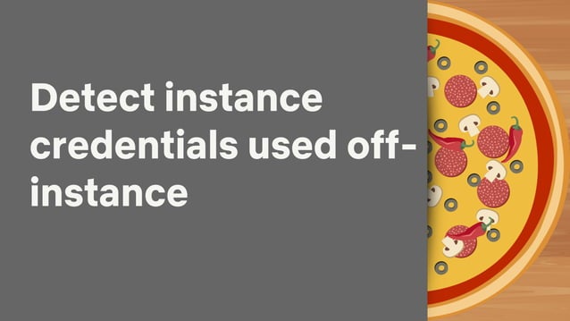 Reducing Risk of Credential Compromise at Netflix | PPT