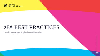 2FA Best Practices | PPT