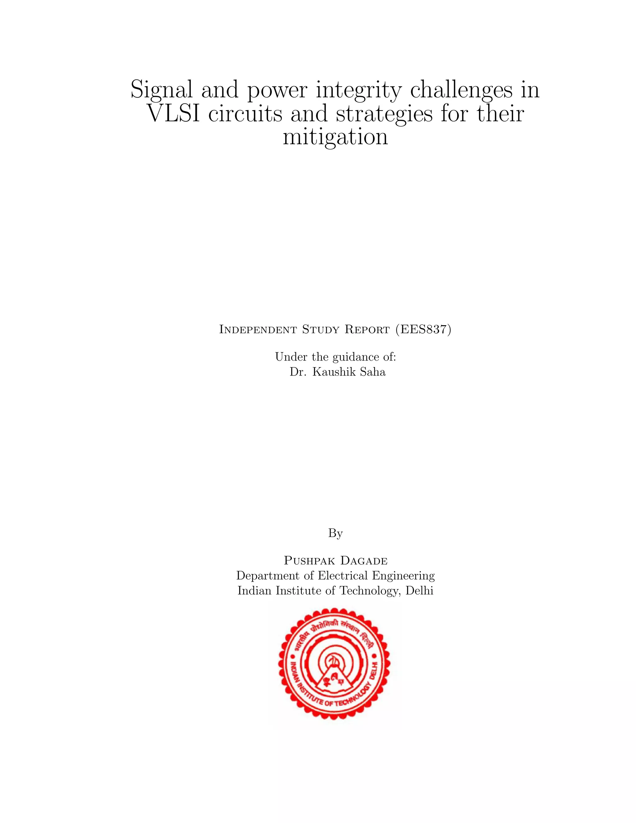 Signal and power integrity challenges in VLSI circuits and strategies ...