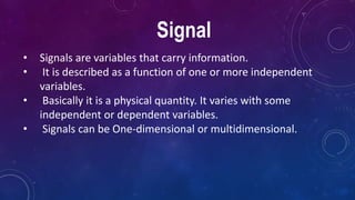 Signals and their Classifications | PPTX