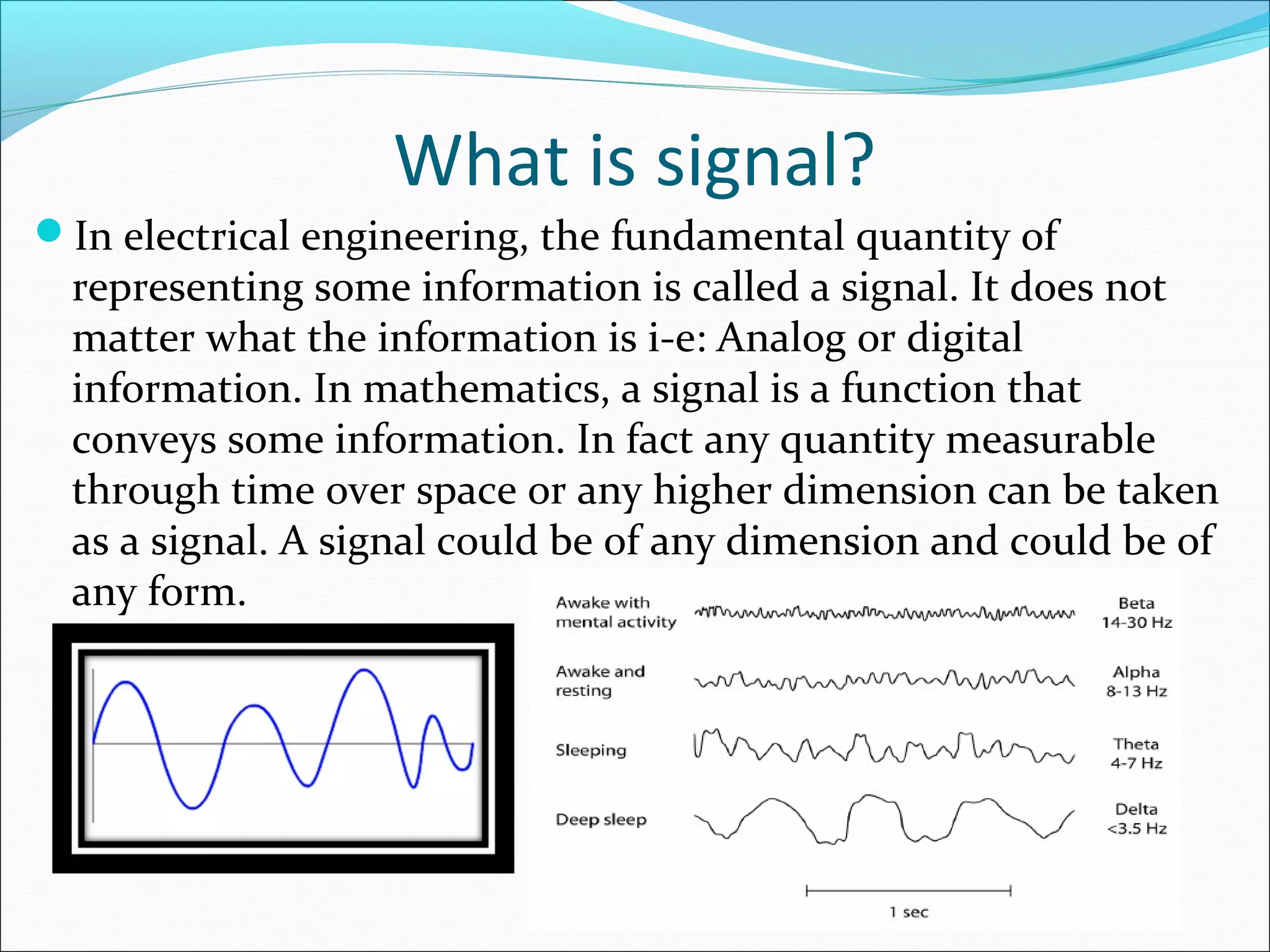 Signal classification of signal | PPT | Physics | Science