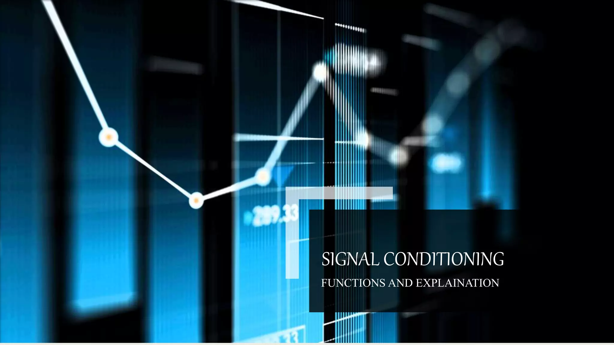 Signal conditioning-1 (1).pptx