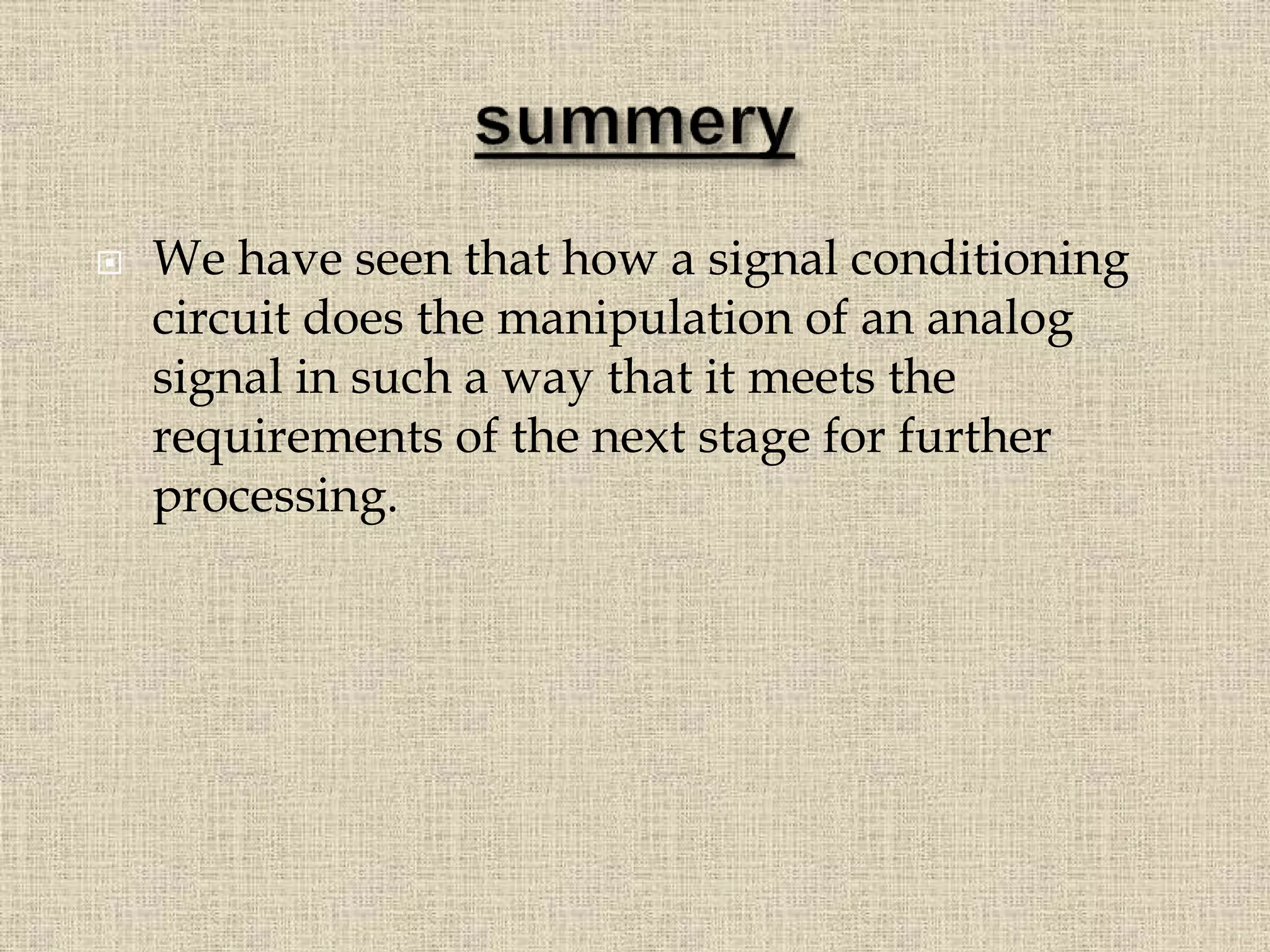 Signal conditioning | PPTX