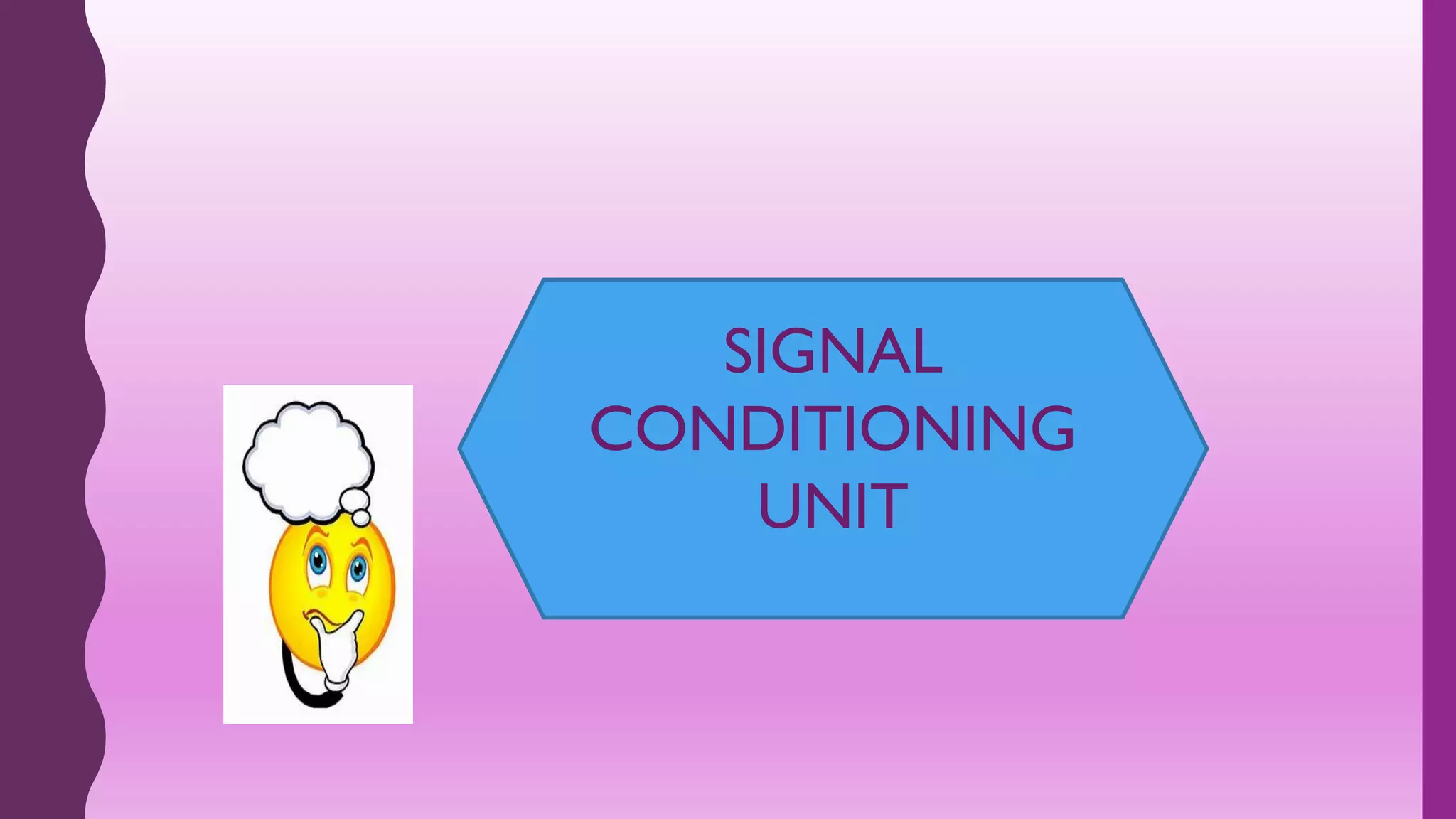 Signal conditioning unit | PDF