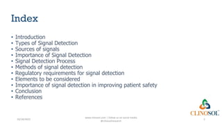 Signal detection and their assessment in clinical trials | PPTX