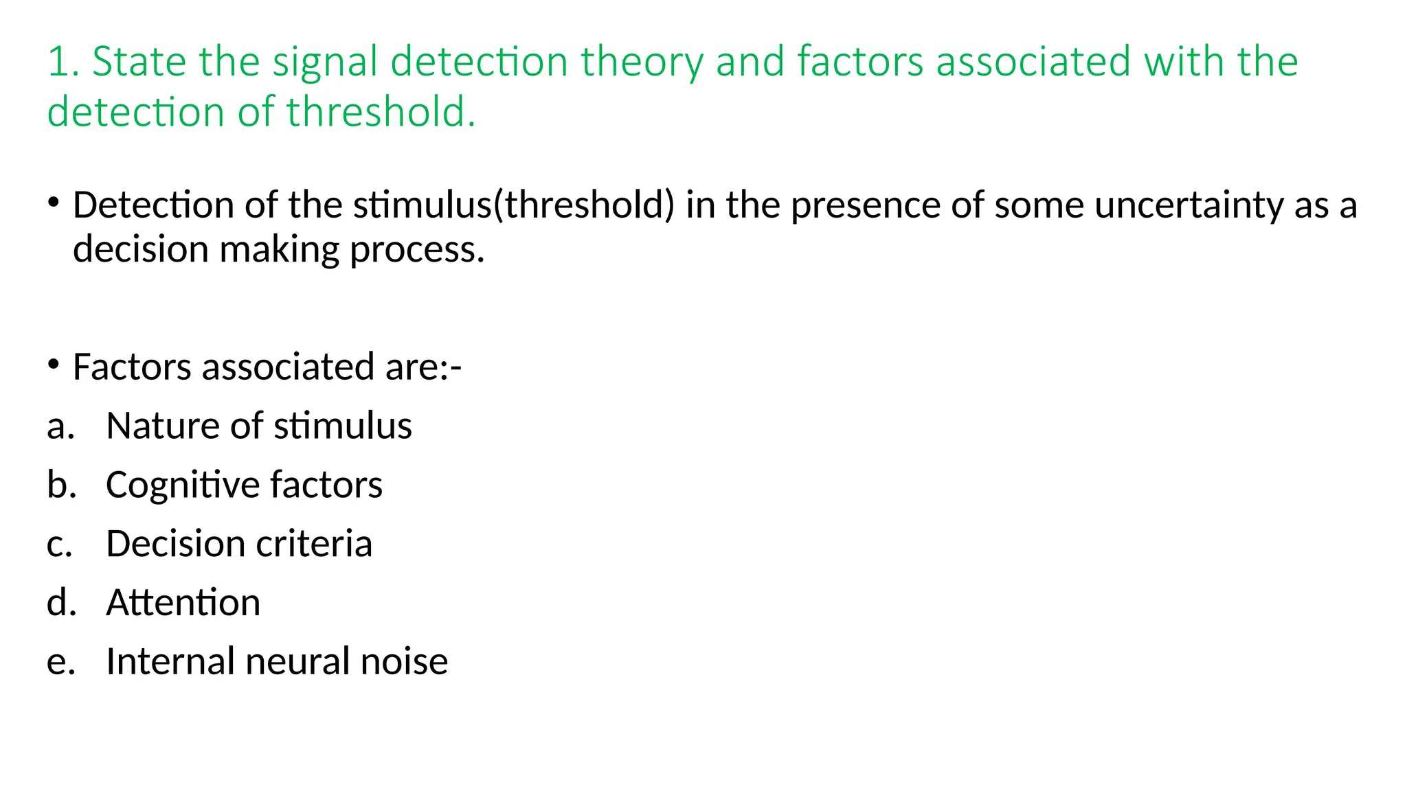 Signal Detection Theory presented by Aakriti Joshi | PPTX