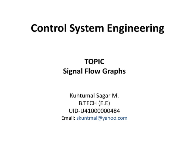 Signal flow graph | PPTX | Computer Networking | Computing