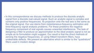 ANALYTIC SIGNAL GENERATION- DIGITAL SIGNAL PROCESSORS AND ARCHITECTURE | PPTX