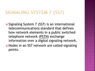 Signaling system 7 (ss7) | PPT