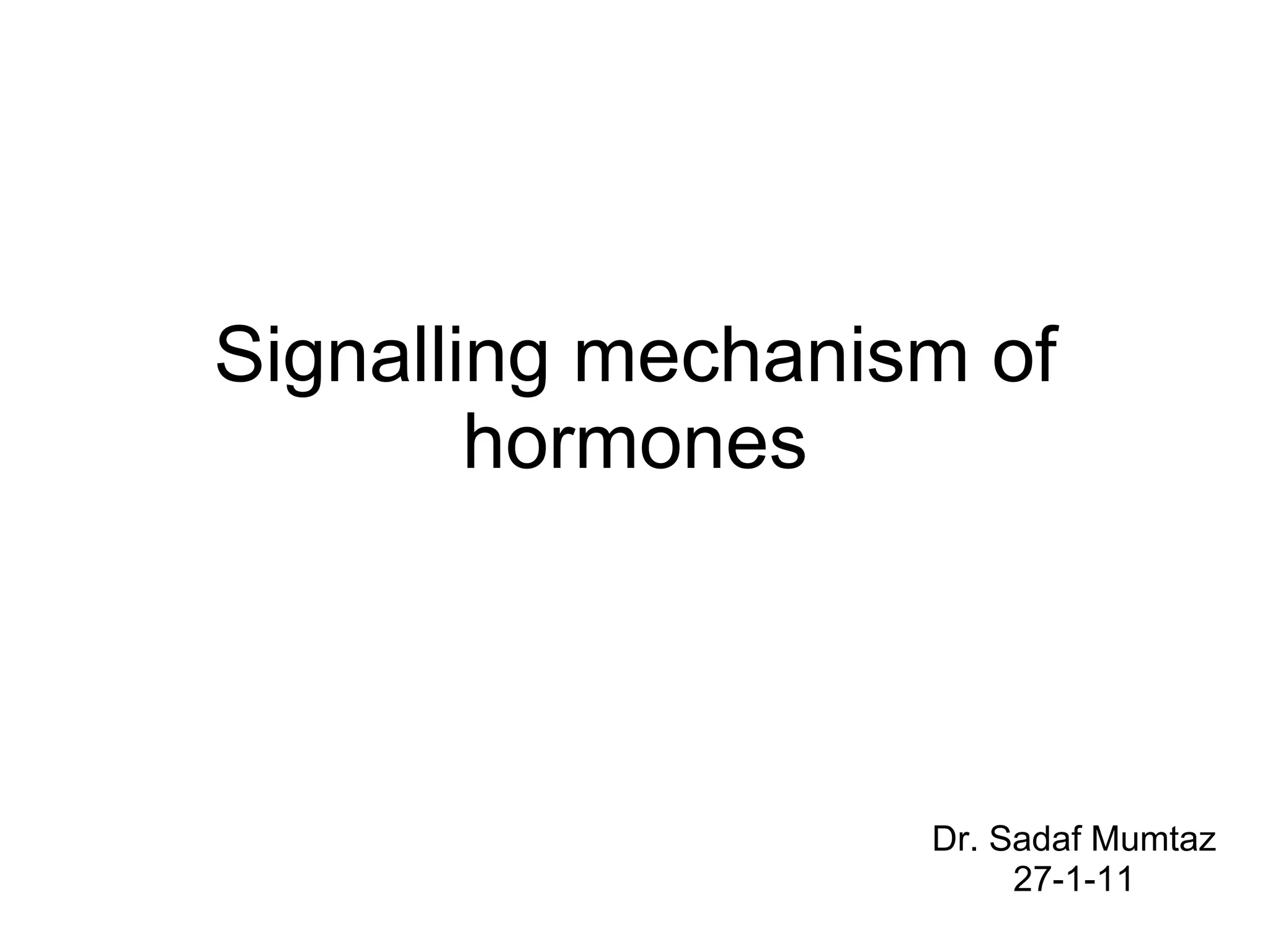 Signalling mechanism of hormones and neuroendocrine | PPT