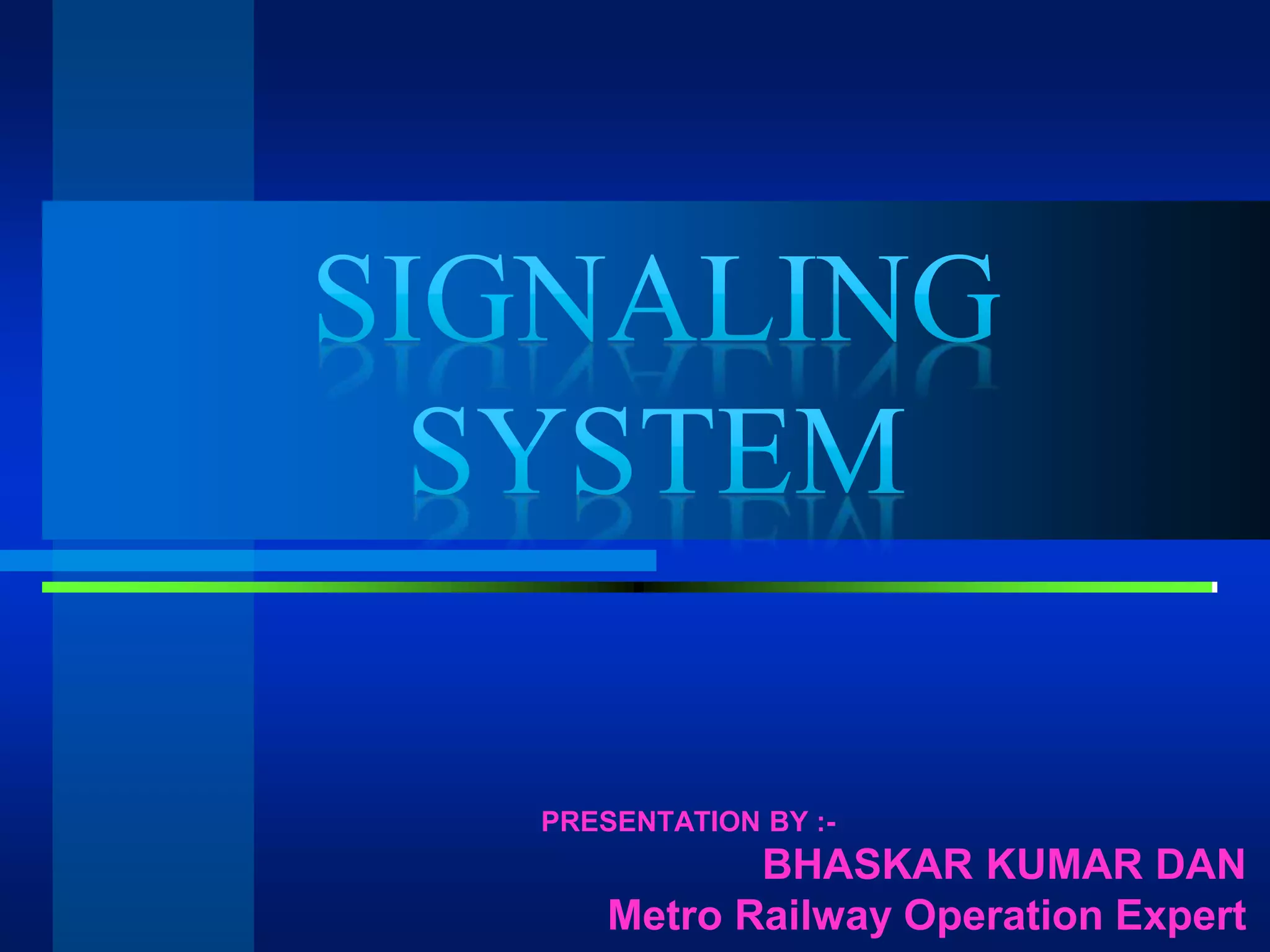 Basics Of Metro Railway Signalling System Ppt 5692